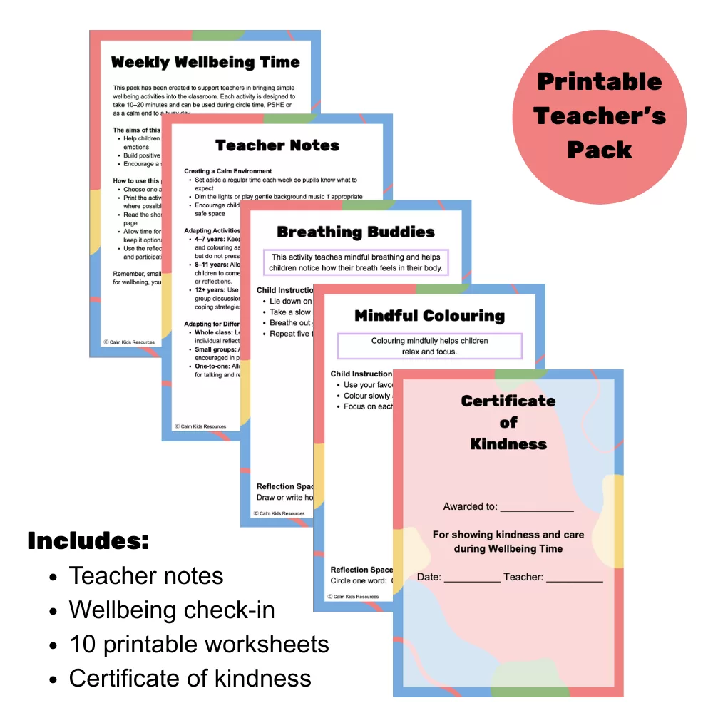 Teacher’s Pack: Weekly Wellbeing Time Activities - Calm Kids Resources